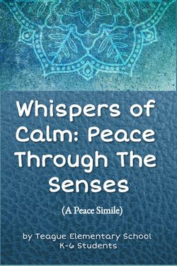 Book Creator | (copy) Whispers of Calm: Peace Through The Senses