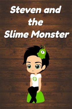 Book Creator | Steven and the Slime Monster