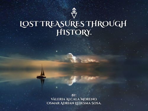 Book Creator | LOST TREASURES THROUGH HISTORY.