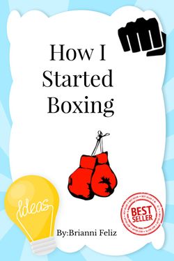 Book Creator | How I Started Boxing