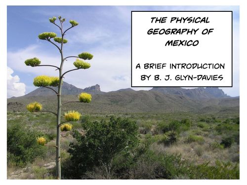 Book Creator - The Physical Geography of Mexico: A Brief Introduction