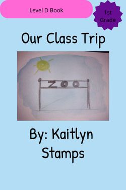 Book Creator | Our Class Trip