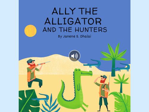 Book Creator | Ally the Alligator and the Hunters