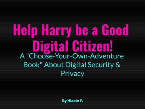 Book Creator | Being a Good Digital Citizen: Digital Security & Privacy