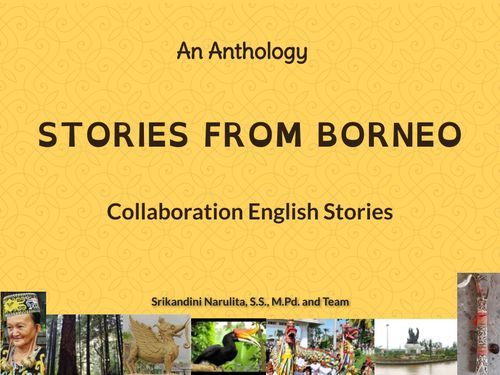 Book Creator | An Anthology, Stories from Borneo, Collaboration English ...
