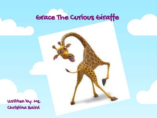 Book Creator | Grace The Curious Giraffe