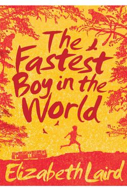 Book Creator | The_Fastest_Boy_in_the_World_-_Elizabeth_Laird