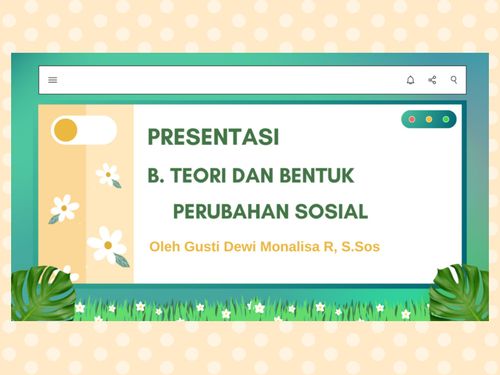 Book Creator | E-Presentasi Teori dan Bentuk Perubahan Sosial
