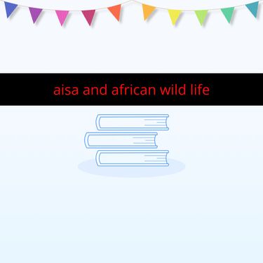 Book Creator | aisa and african wild life
