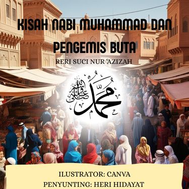 Book Creator | Kisah Nabi Muhammad dan Pengemis Tua