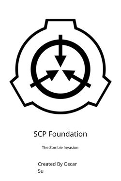 Book Creator | [SCP] The Zombie Invasion