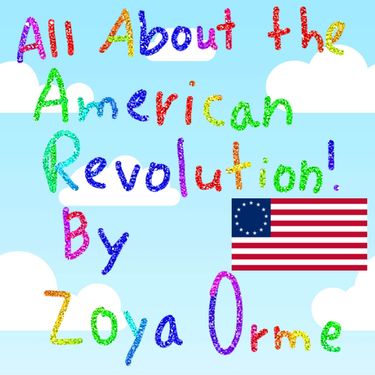 Book Creator | All About the American Revolution!