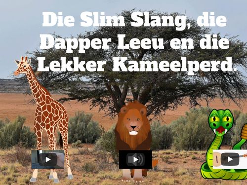 Book Creator | Die Slim Slang, die Dapper Leeu en die Lekker Kameelperd.