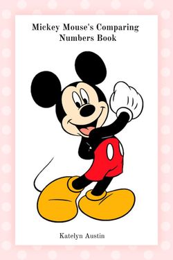 Book Creator | Mickey Mouse's Comparing Numbers Book