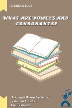 Book Creator | What Are Vowels and Consonans Teacher's Book