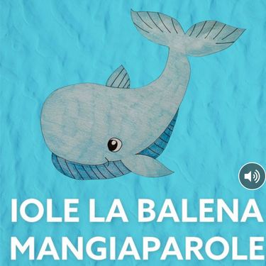 Book Creator | Iole la balena mangiaparole