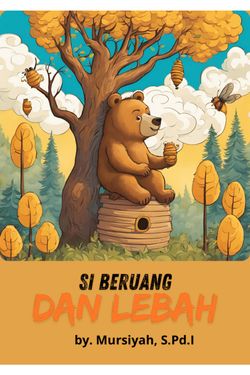 Book Creator | SI BERUANG DAN LEBAH