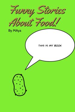 Book Creator | Funny Stories About Food!