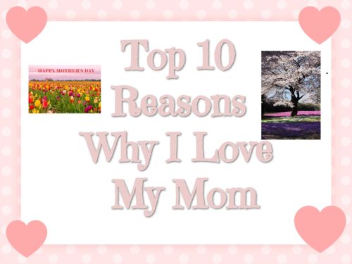 Book Creator | Top 10 Reasons Why I Love My Mom