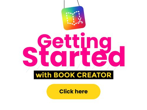 Book Creator | Getting Started with Book Creator