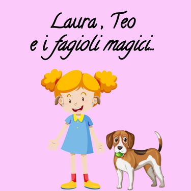 Book Creator | Laura, Teo e i fagioli magici...