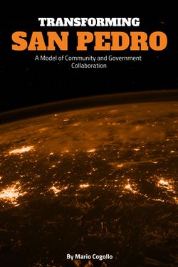 Book Creator | Transforming San Pedro: A Model of Community and ...