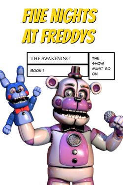 Book Creator | Five nights at Freddy's the awakening: The show must go on