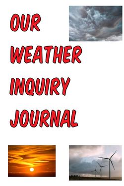 Book Creator | class weather inquiry journal