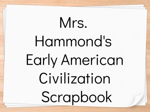 Book Creator | Early American Civilization Scrapbook