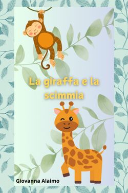 Book Creator | La giraffa e la scimmia