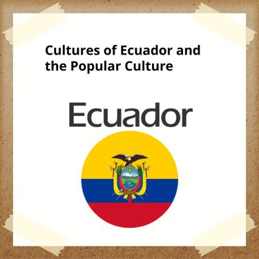 Book Creator | Cultures of Ecuador and the Popular Culture