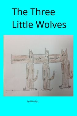 Book Creator | Three Little Wolves