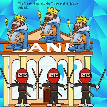 Book Creator | The Three Kings and The Three Evil Villains