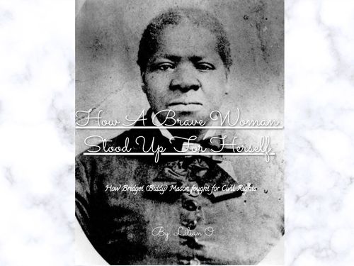 Book Creator | Bridget "Biddy" Mason