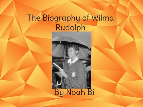 Book Creator | Biography of Wilma Rudolph