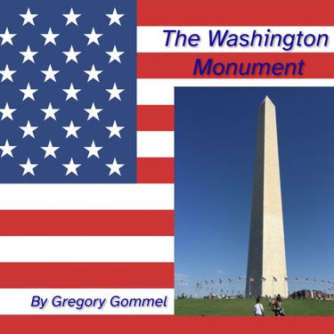 Book Creator | All About The Washington Monument