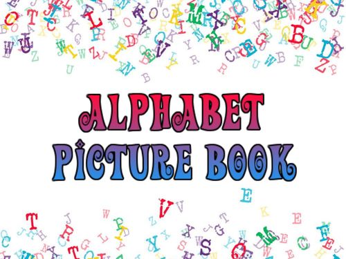 Book Creator | OUR ALPHABET PICTURE BOOK!