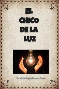 Book Creator | El CHICO DE LA LUZ