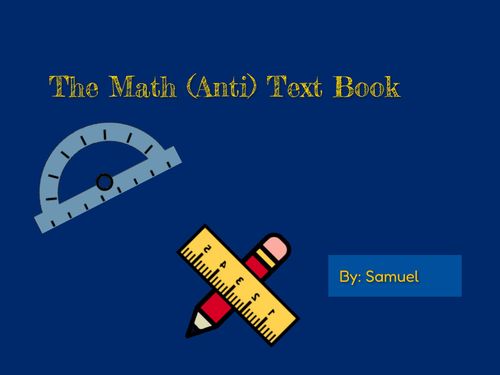 Book Creator | Math Anti-Text Book