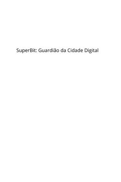 Book Creator | SuperBIT: Guardião da Cidade Digital