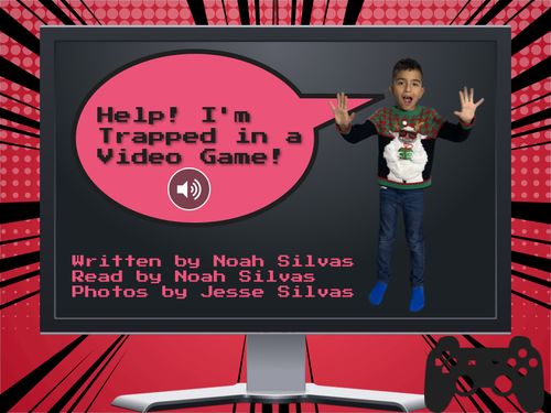 Book Creator | Help! I'm Trapped in a Video Game!