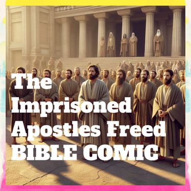 Book Creator | The Imprisoned Apostles Freed BIBLE COMIC
