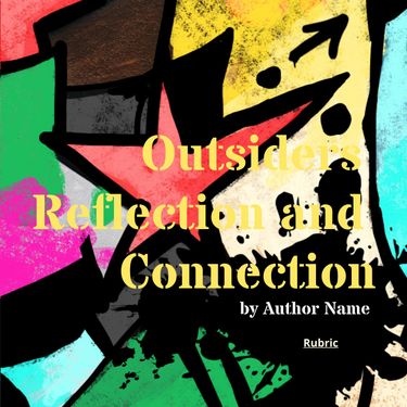 Book Creator | Outsiders Connection & Reflection
