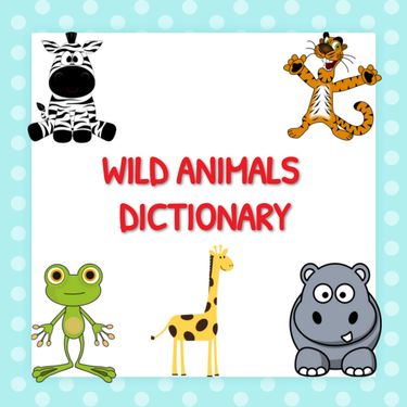 Book Creator | Wild Animals Dictionary
