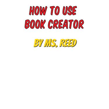 Book Creator | How to Use Book Creator