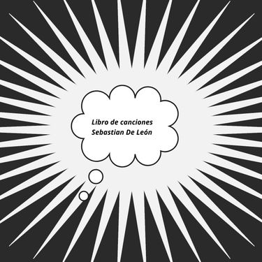 Book Creator | Libro de canciones Sebas De Leon