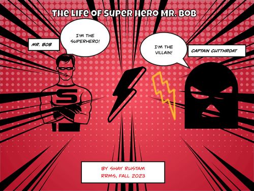 Book Creator | The Life of Super Hero Mr. Bob