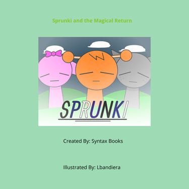 Book Creator | Sprunki And The Magical Return