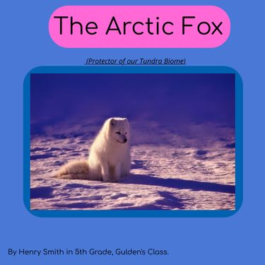 Book Creator | Arctic Fox (Protector of the Tundra)