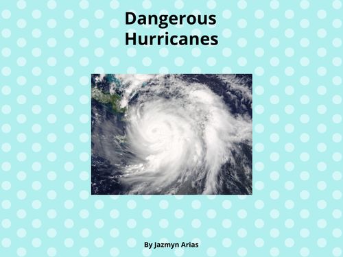 Book Creator | Dangerous Hurricanes